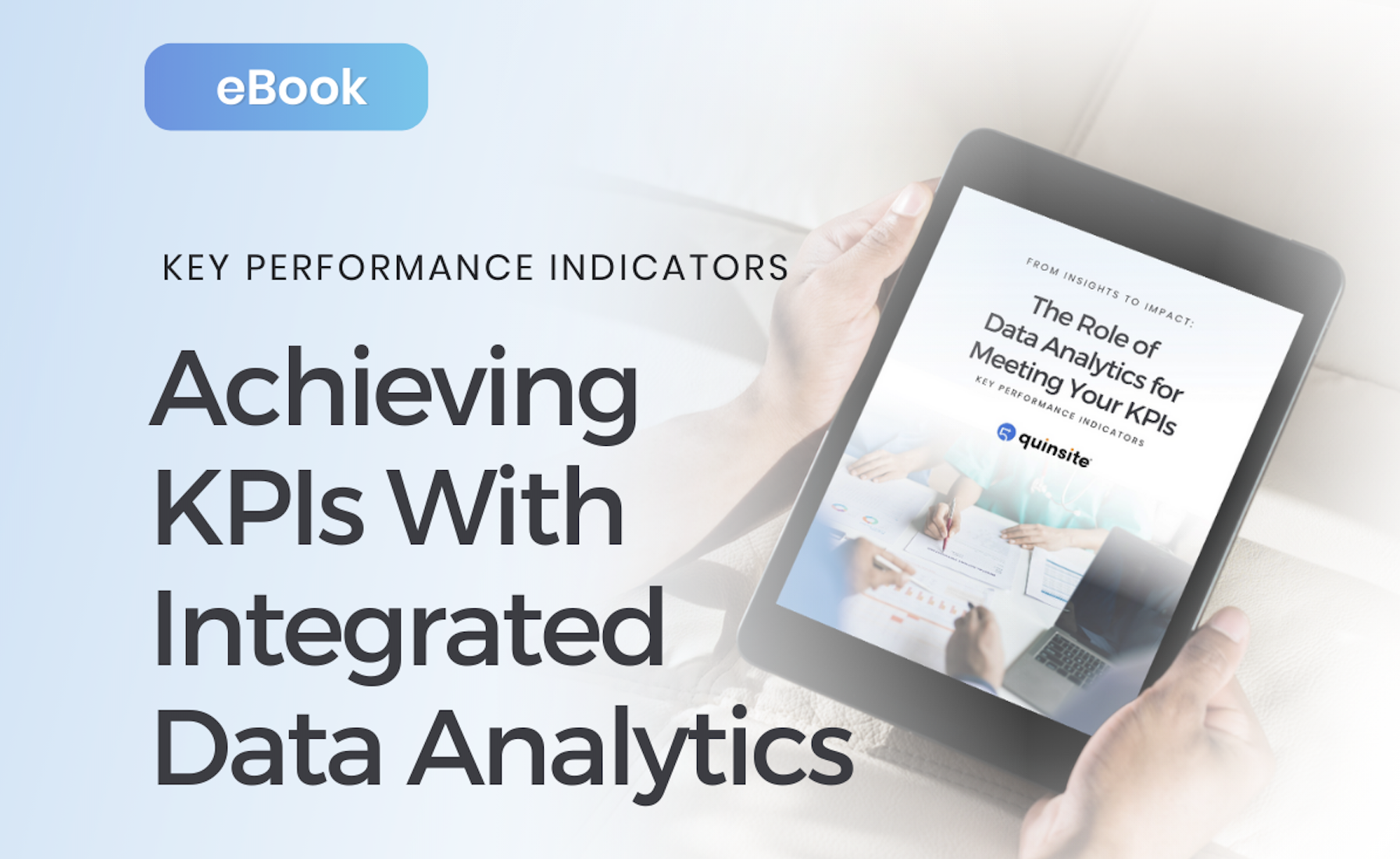 Achieve KPIs with Integrated Data Analytics